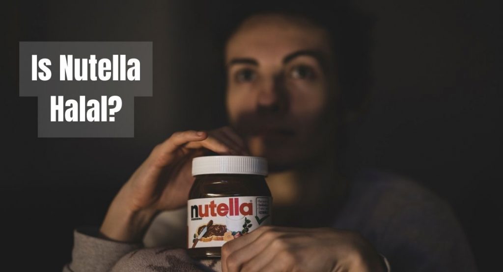 Is Nutella Halal?- A Heated Debate!