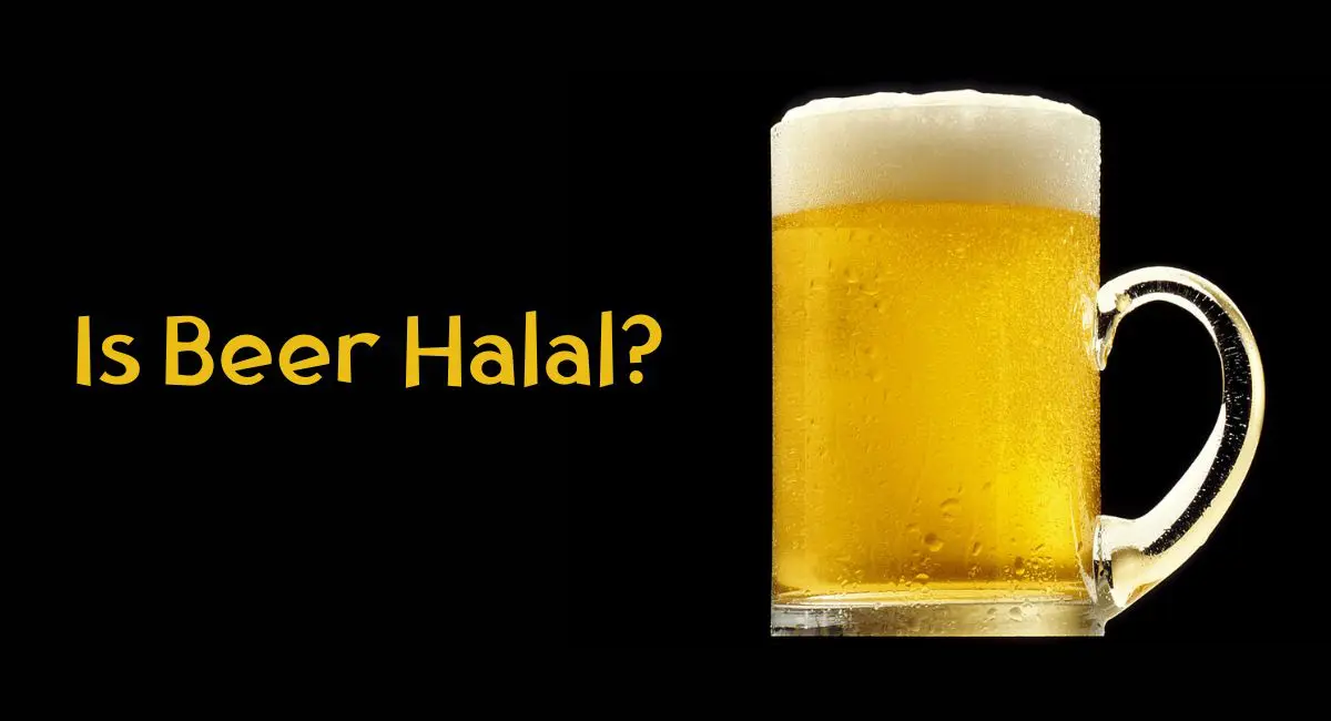 Is Beer Halal?